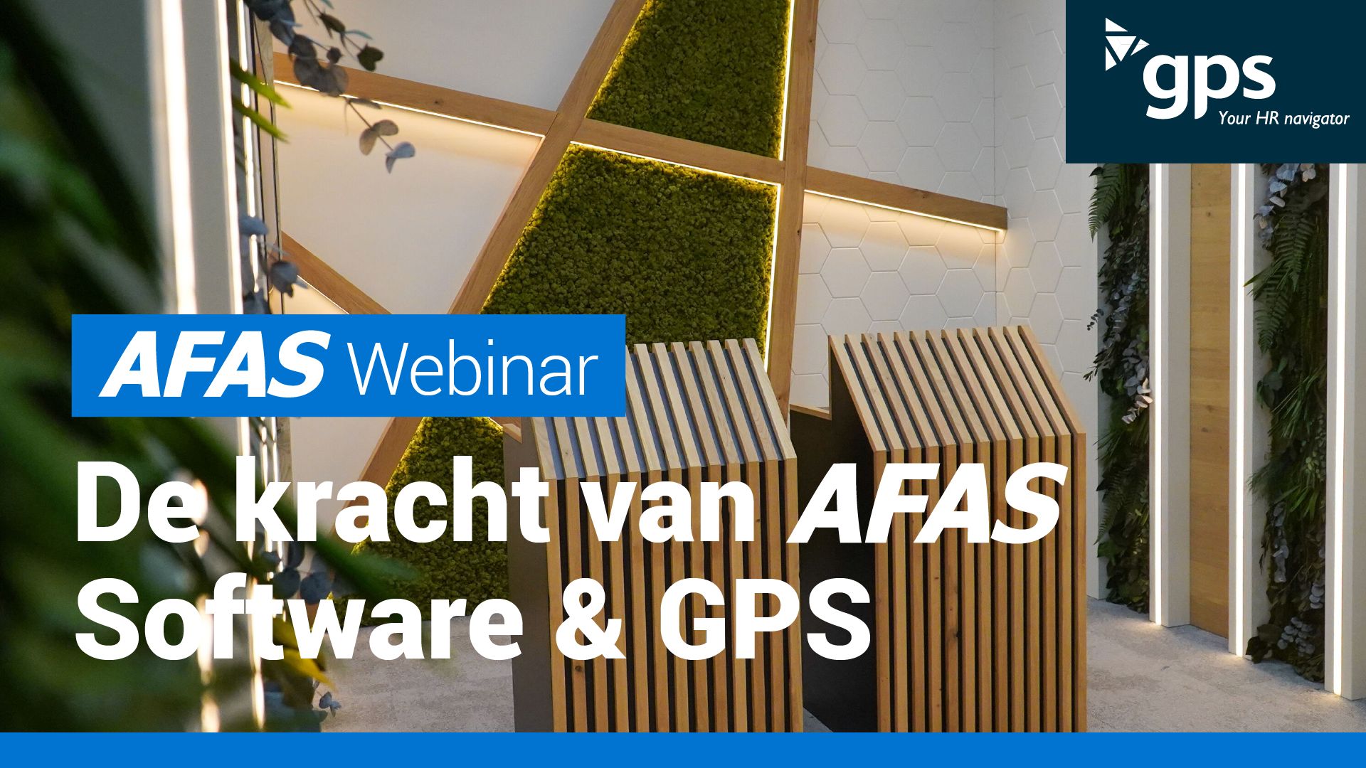 Webinar: De kracht van AFAS & GPS - AFAS Belgie Klantportal